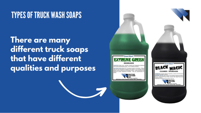 How To Choose The Best Truck Wash Soap | Whiting Systems
